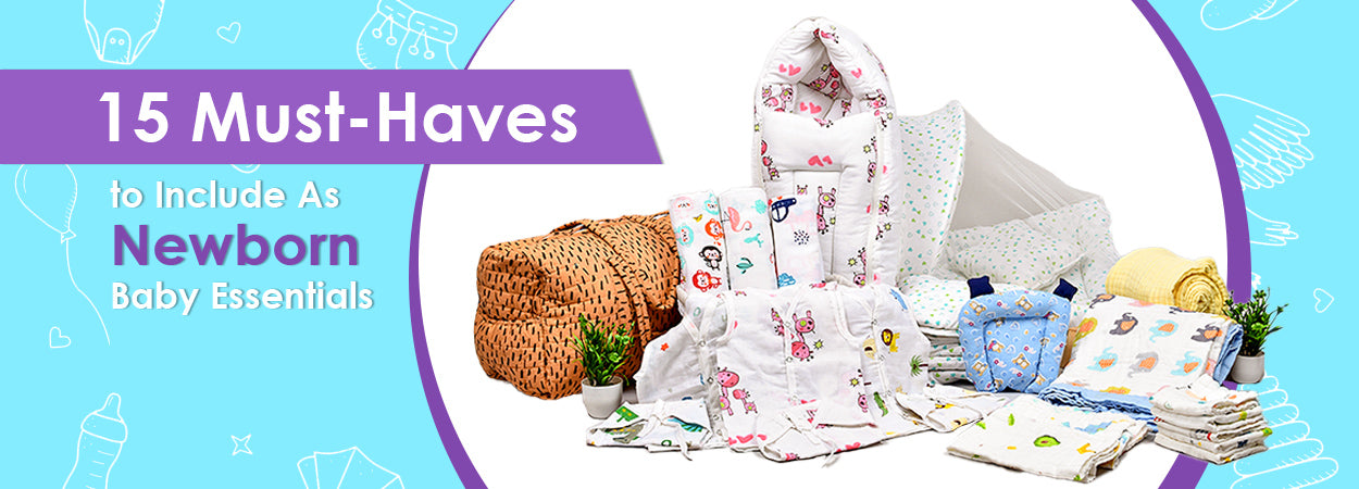 15 Must-Haves to Include as Newborn Baby Essentials – Moms Home